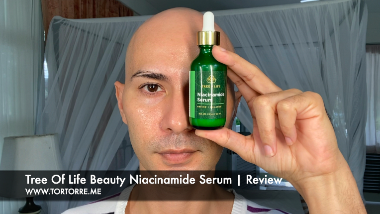 Tree Of Life Beauty Niacinamide Serum | Review – TOR TORRE Beauty